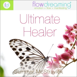 Ultimate Healer (for Healers, Intuitives, and Coaches)