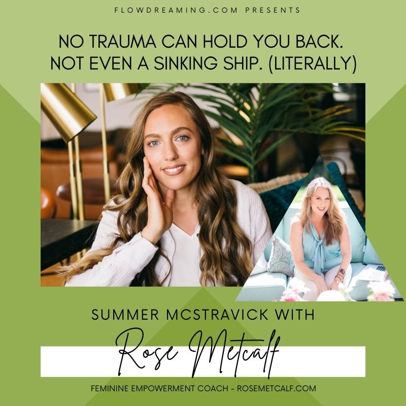 No More Limited Thinking with Summer McStravick: Rose Metcalf ...